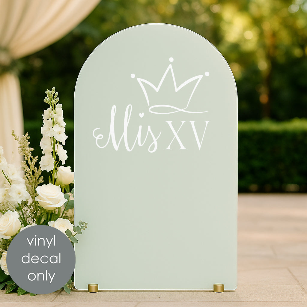 Mis XV Vinyl Decal – Custom Quinceañera Backdrop Sticker with Crown 46 ...