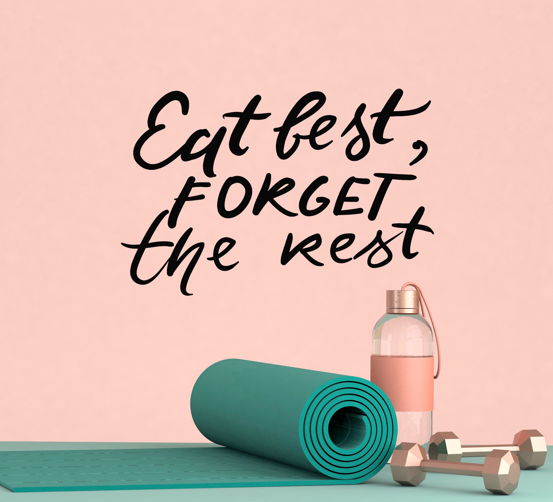 Vinyl Wall Decal Funny Quote Phrase Eat Best Forget The Rest Stickers ...