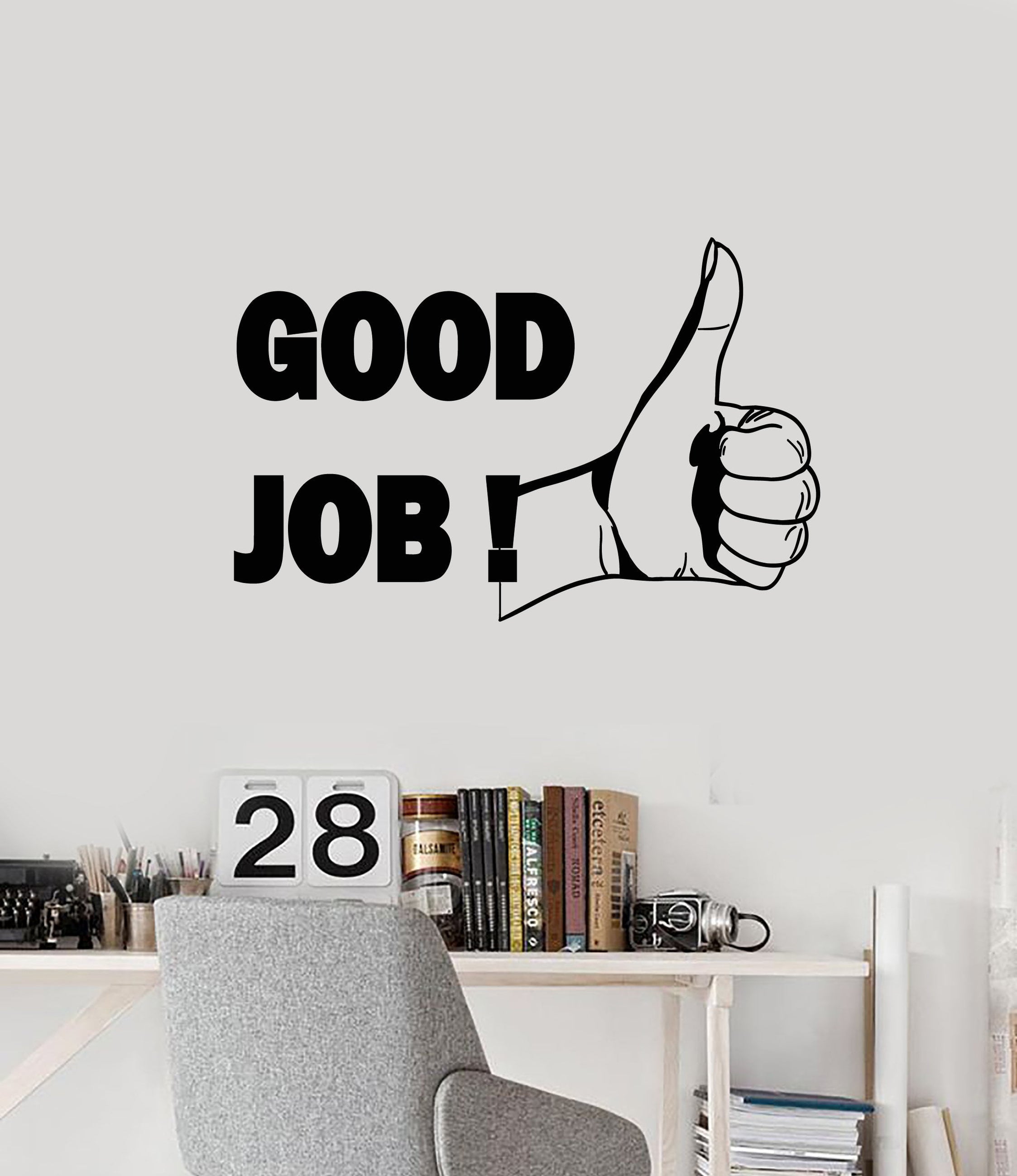 Vinyl Wall Decal Thumb Up Good Job Office Motivation Inspiration Phras ...