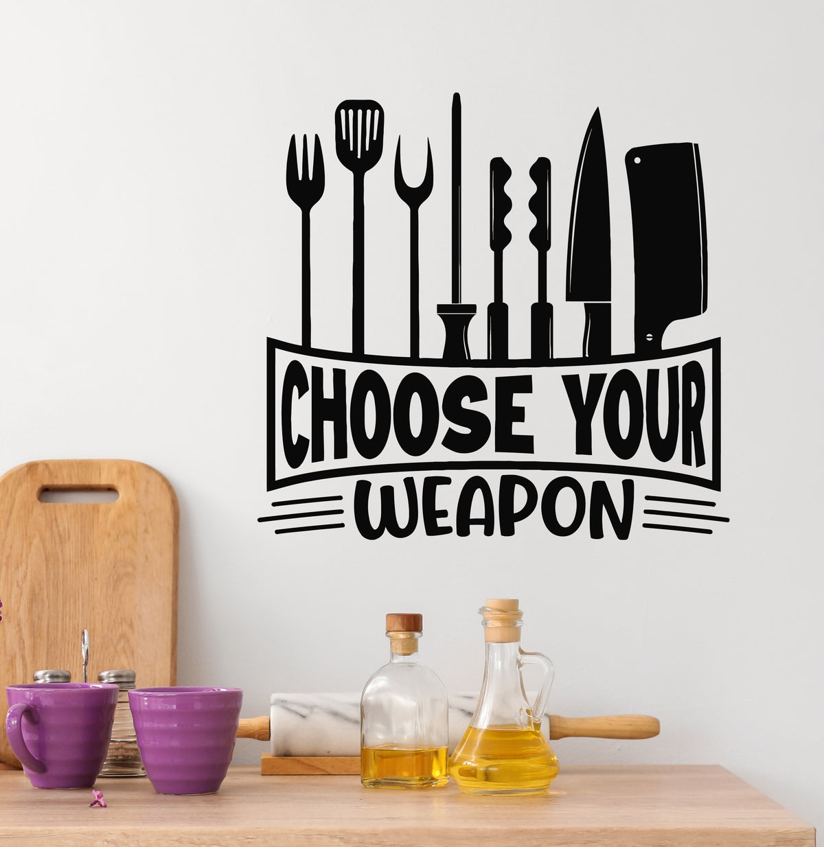 Vinyl Wall Decal Words Choose Your Weapon Kitchen Cutlery Stickers Mur ...