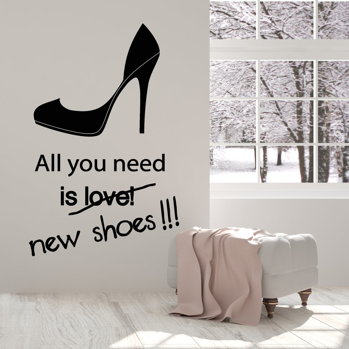 Vinyl Wall Decal Positive Quote For Woman All You Need Shoes Stickers ...