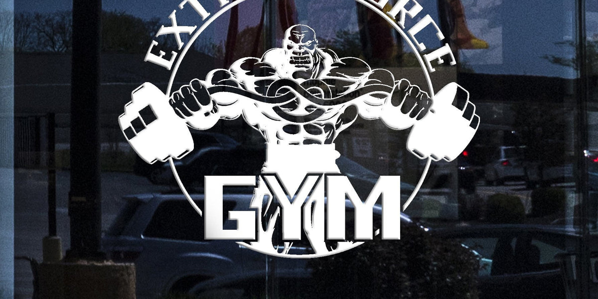 Window Sign and Window Wall Sticker Vinyl Decal Gym Extreme Force Body ...