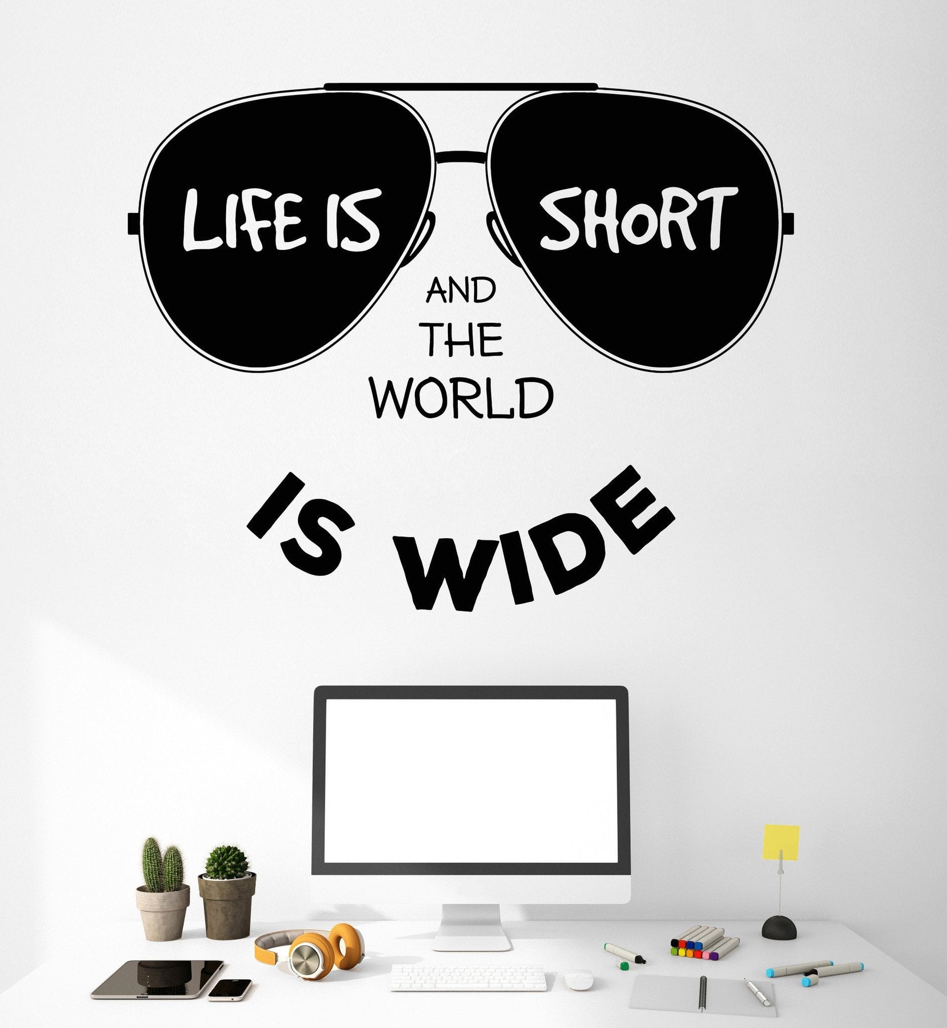 Wall Vinyl Decal Sticker Qoute Life is Short and the World is Wide Uni ...